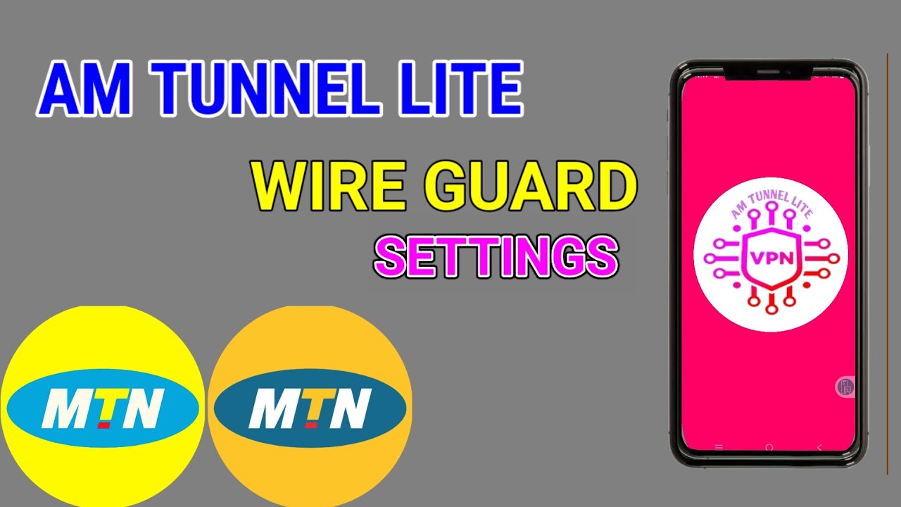 How to setup am tunnel lite VPN with wire guard settings for secure ...