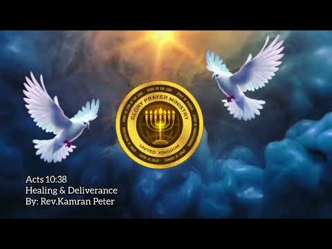 Healing Prayer | Acts 10:38 | Rev.Kamran Peter| Glory Prayer Ministry.