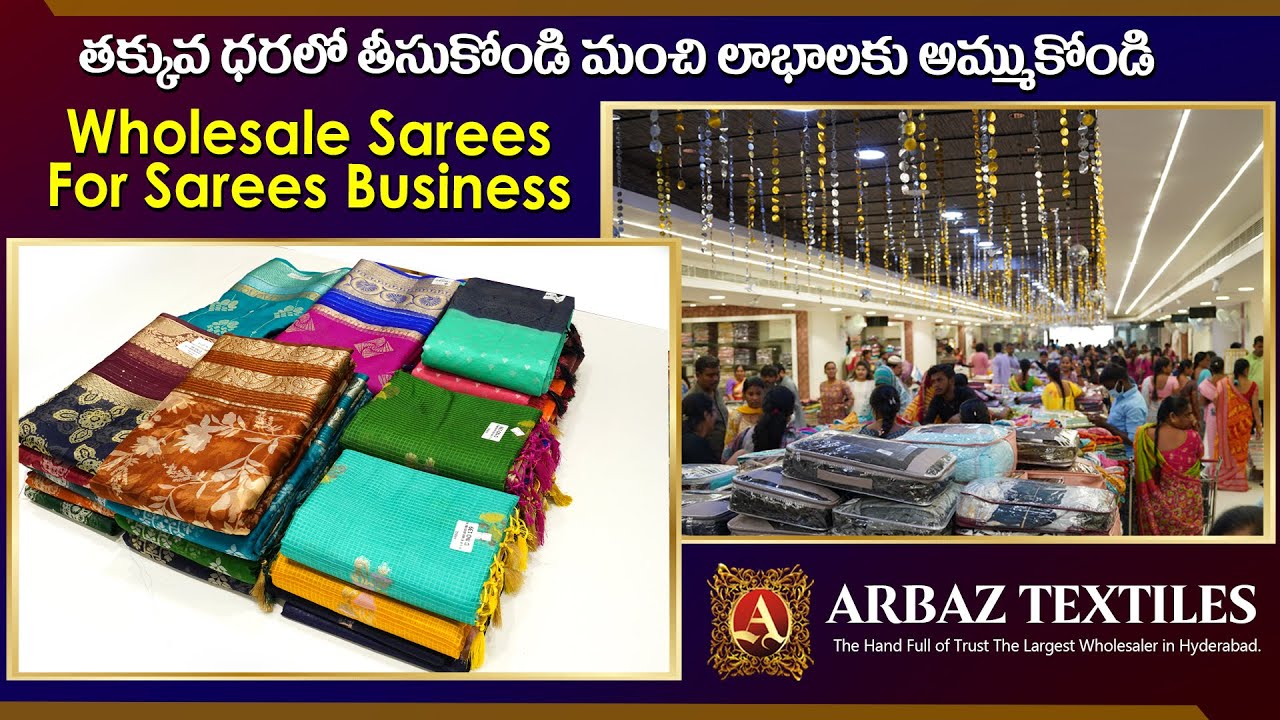 Wholesale Sarees For Sarees Business || Arbaz Textiles The Largest ...