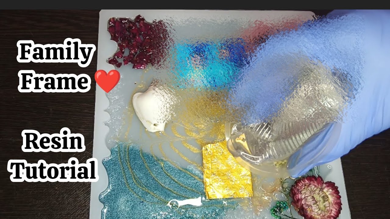 Resin Tutorial For Making Family Frame ️ #resin #resinart #resincrafts ...