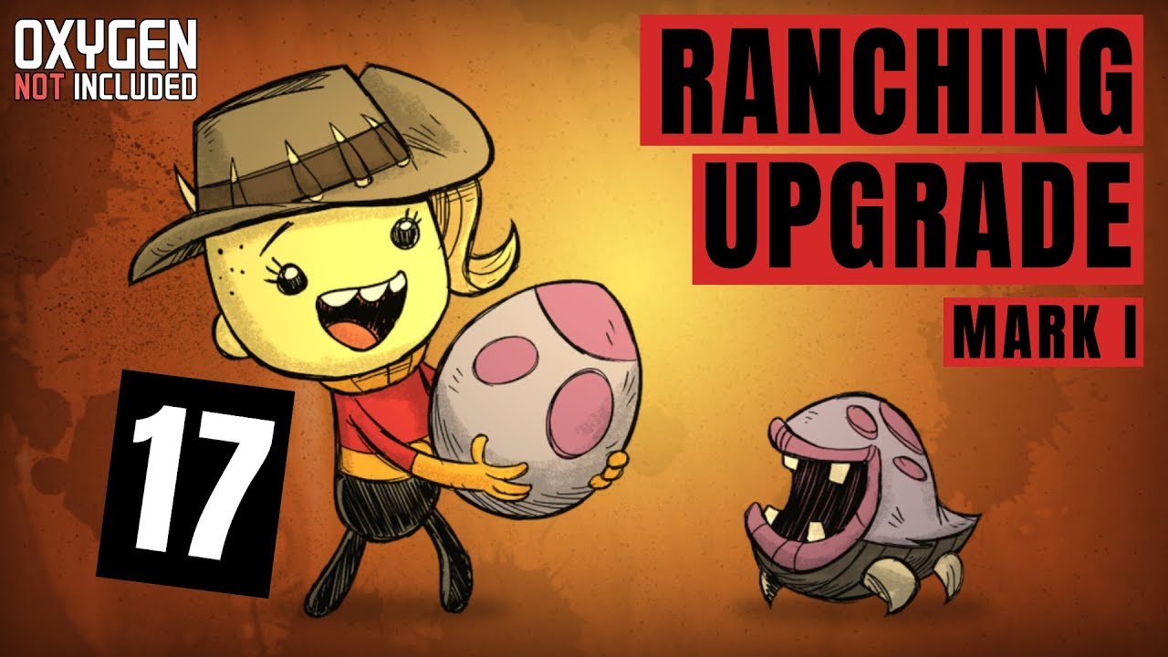 Ranching Upgrade #17 Slickster Viehzucht - Oxygen Not Included Deutsch ...