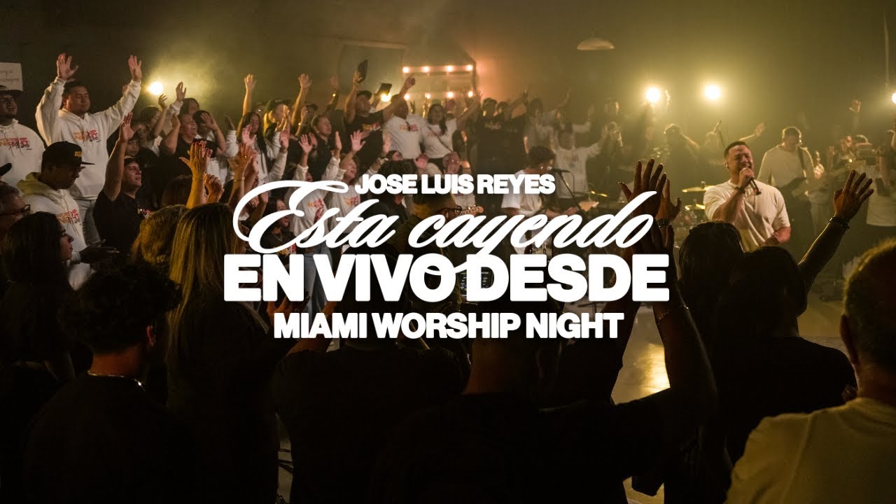 JOSE LUIS REYES ESTA CAYENDO EN VIVO- DESDE MIAMI WORSHIP NIGTHT ...