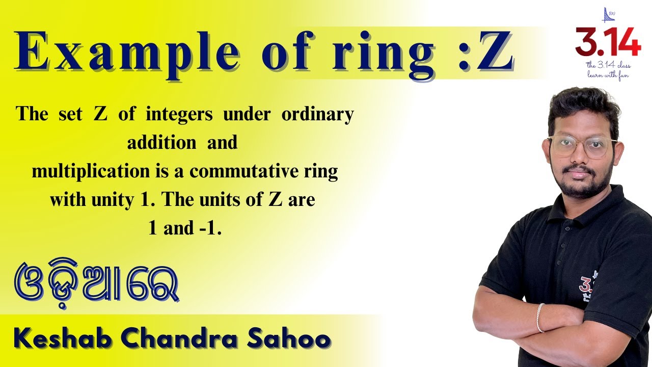 Z is A Ring | J.A.Galian | Chapter 12, Example 1 - YouTube