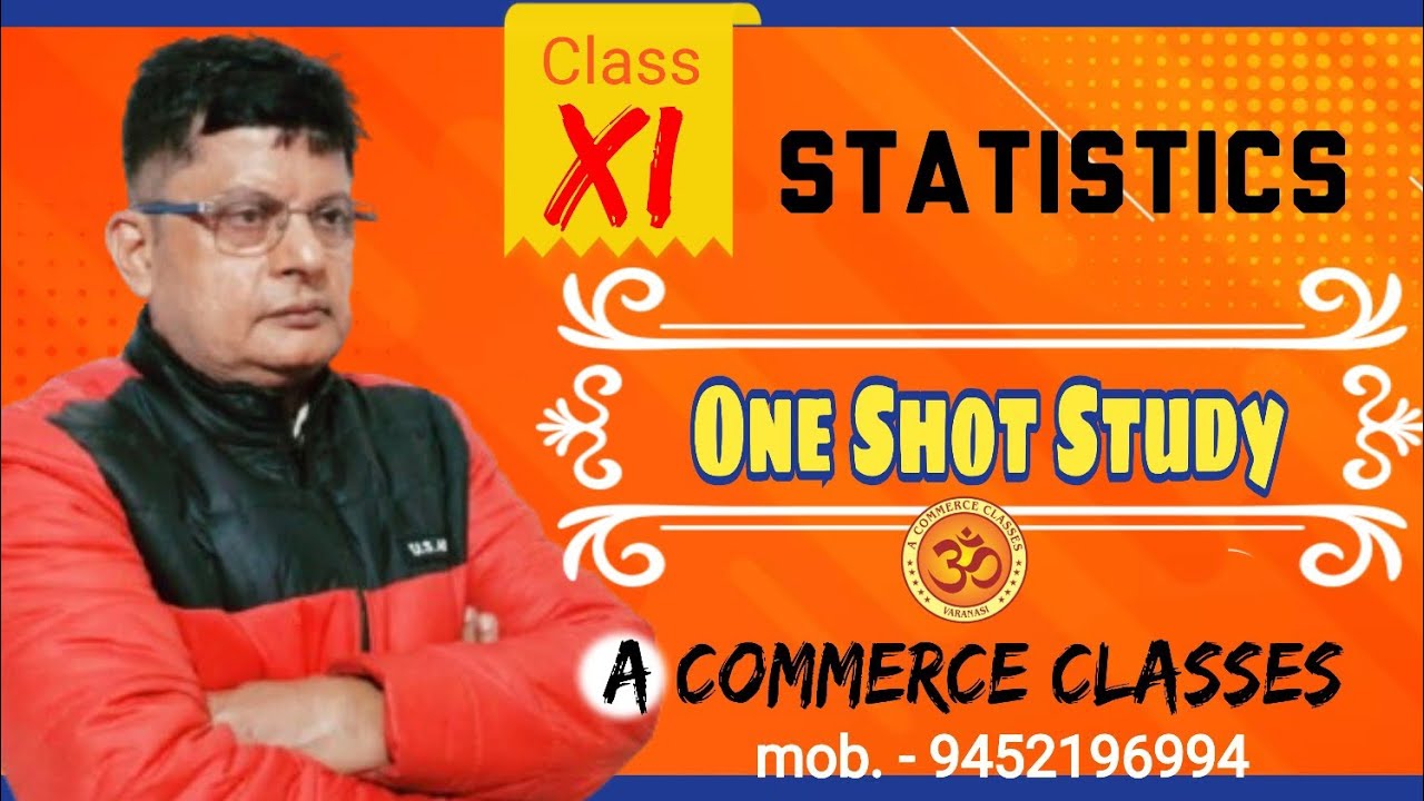 Xi - Statistics: One Shot Study #acommerceclasses - YouTube
