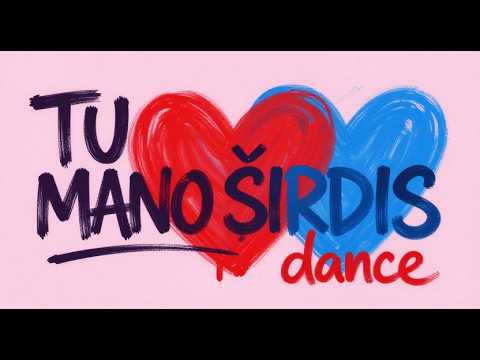 TU MANO ŠIRDIS (dance)