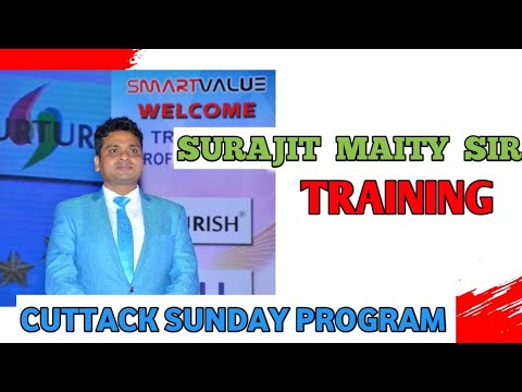 MR. SURAJIT MAITY Sir Training ||Silver City Cuttack Smartvalue Program - YouTube