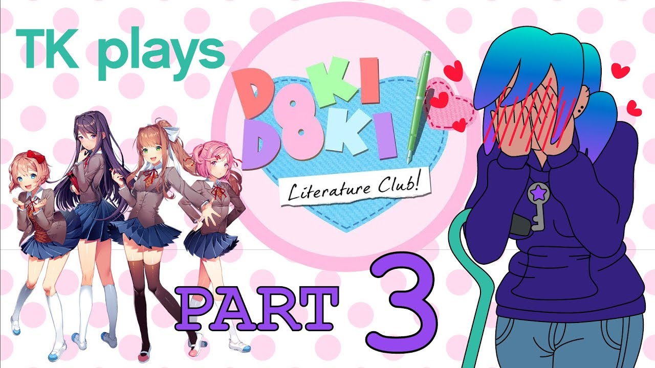 EAT THE CHOCOLATE - Doki Doki Literature Club [Part 3] - YouTube
