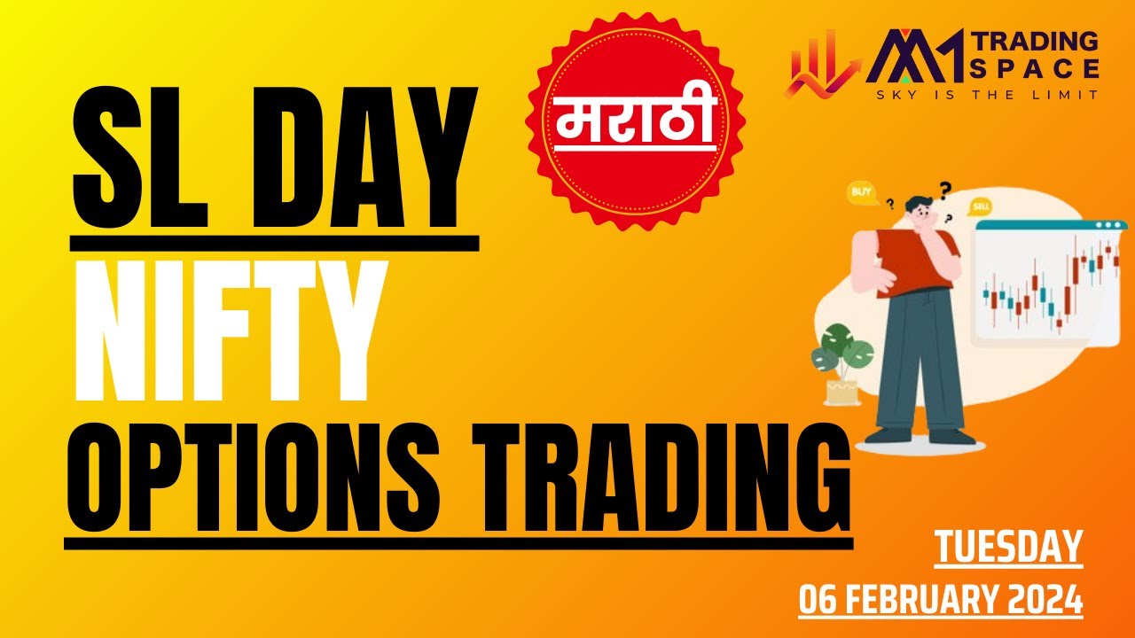 SL Day In Nifty | Options Trading In Marathi | 06 February 2024 - YouTube