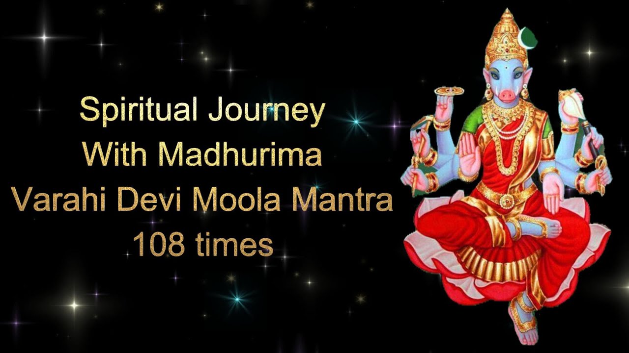 Varahi Devi Moola Mantra | వారాహి దేవి మూల మంత్రం 108 Times - YouTube