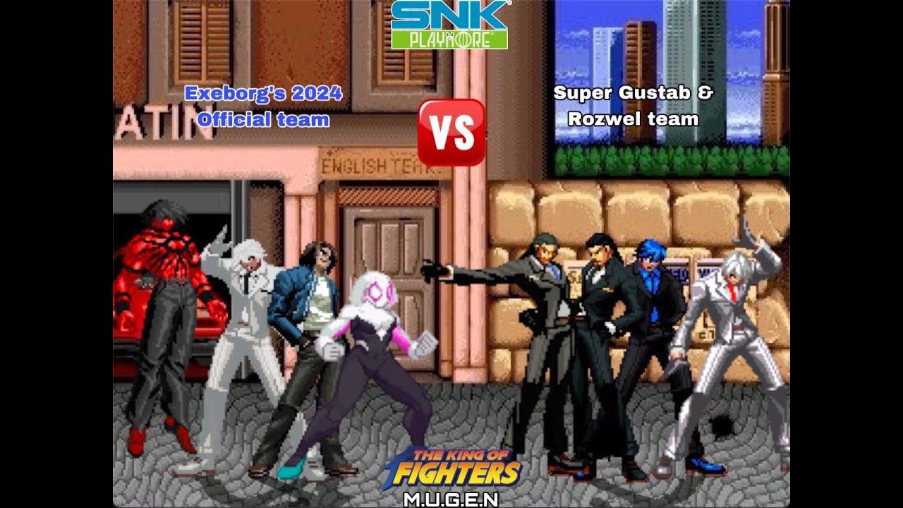 KOF MUGEN - Exeborg's 2024 Official team VS Super Gustav Munchausen ...