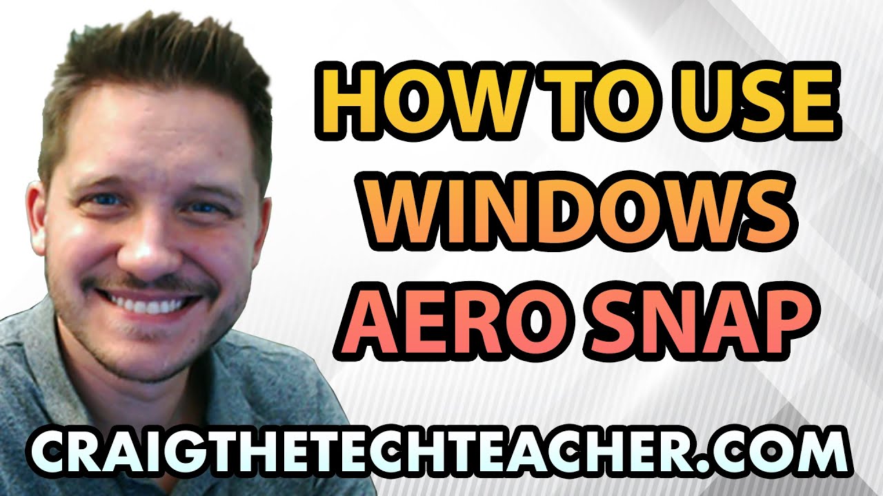 How To Use Windows Aero Snap - YouTube