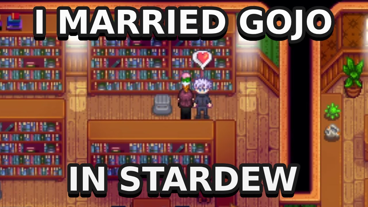 GRINDING TO MARRY GOJO IN STARDEW VALLEY PT.2 - YouTube