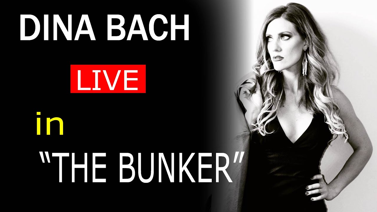 Dina Bach - Live in The Bunker - YouTube