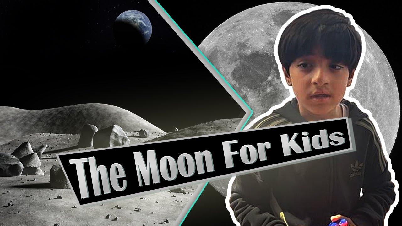 The Moon for Kids: Astronomy and Space for Children Full HD 1080p ...