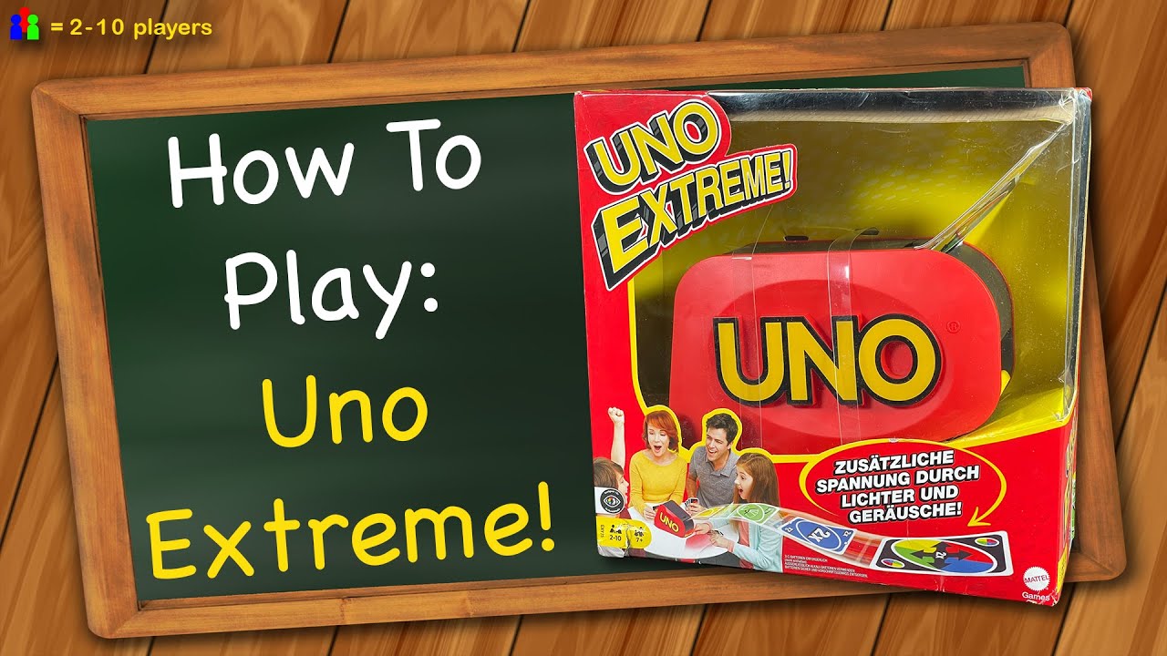 How to play Uno Extreme - YouTube