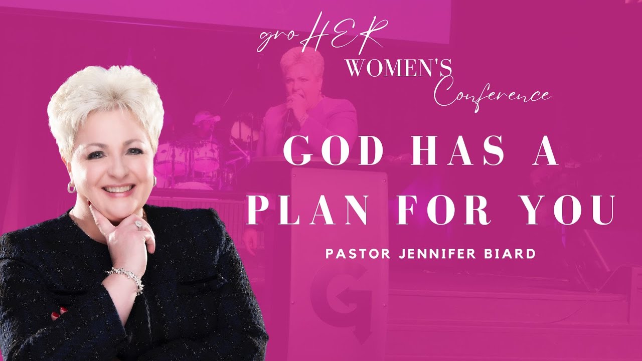 God Has A Plan For You | Pastor Jennifer Biard - YouTube