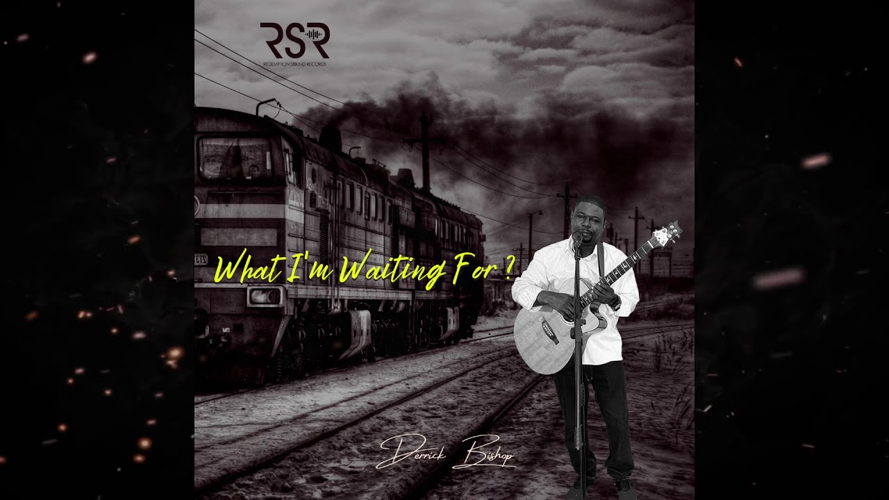 Derrick Bishop - What I'm Waiting For? - YouTube