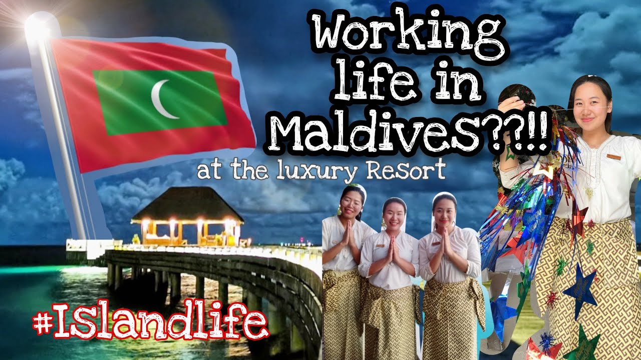 Working life in Maldives | Bagaimana cara kerja di Maldives? - YouTube