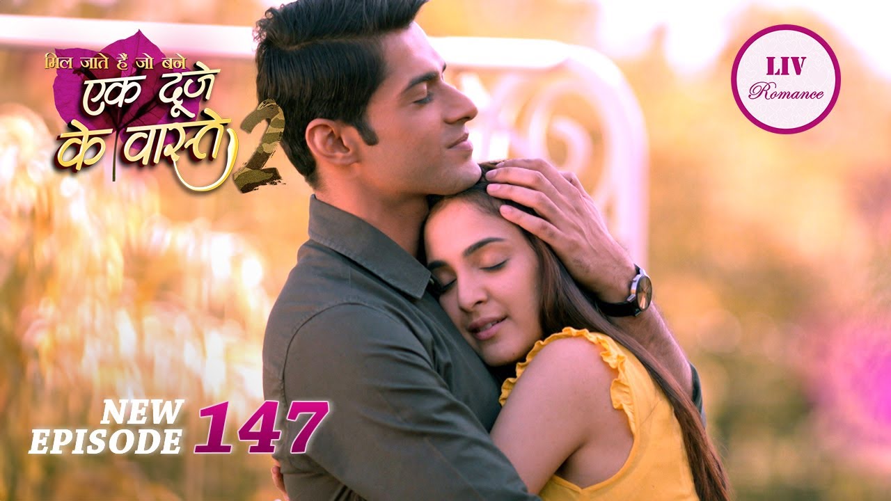 Shravan और Suman की होगी शादी | Ek Duje Ke Vaaste 2 | Ep 147 | Full Episode - YouTube