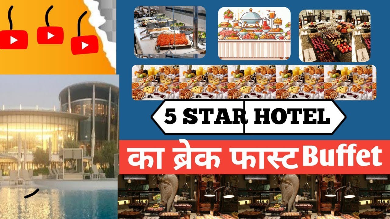 5 star hotel breakfast buffet - YouTube