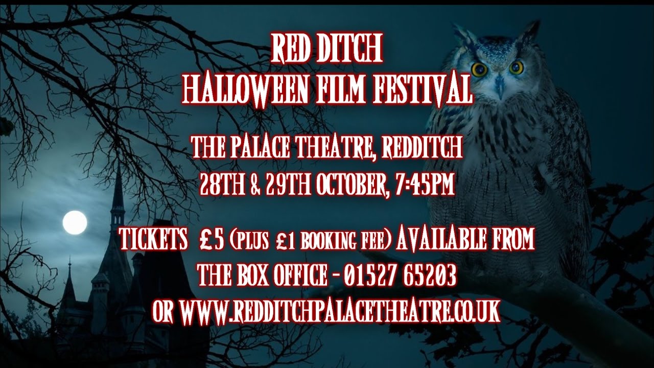 The Red Ditch Halloween Film Festival, Redditch 2016 - Teaser - YouTube