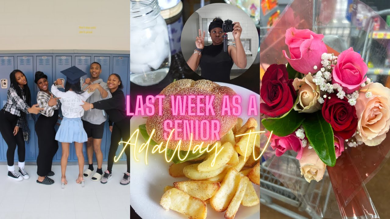 Last Week As A Senior| stressful, hectic, fun, and funny! + MORE - YouTube