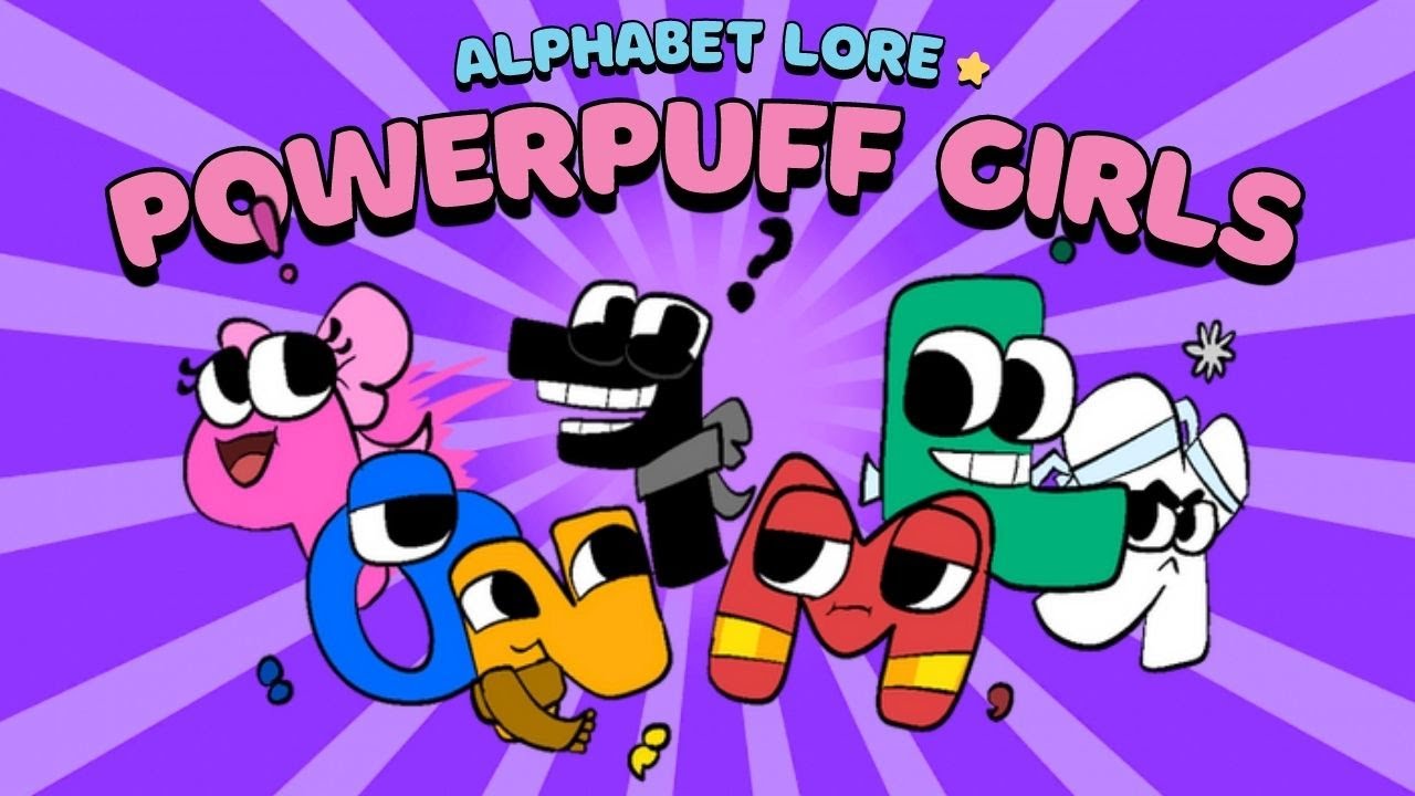 Alphabet Lore (A-Z) HUMANS vs POWERPUFF GIRLS (Comparison Animated ...