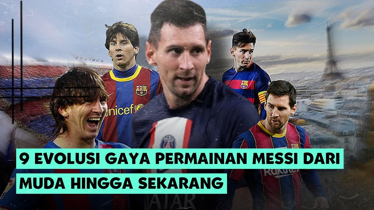 “Para Legenda Takjub Dengan Perubahannya” 9 Evolusi Gaya Bermain Messi ...