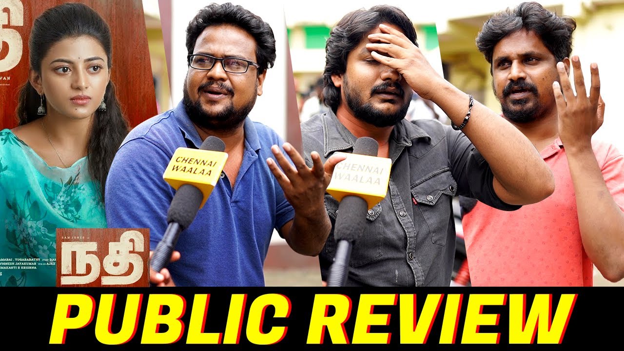 Nadhi Public Review | Sam Jones, Anandhi - Nadhi Movie Review | Nadhi ...