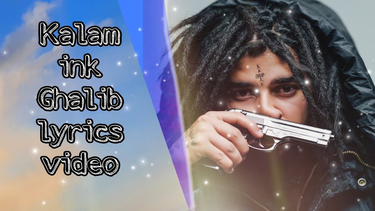 KALAM INK - GHALIB LYRICS VIDEO || KALAM INK || JstSid || 2022 LO-FI ...