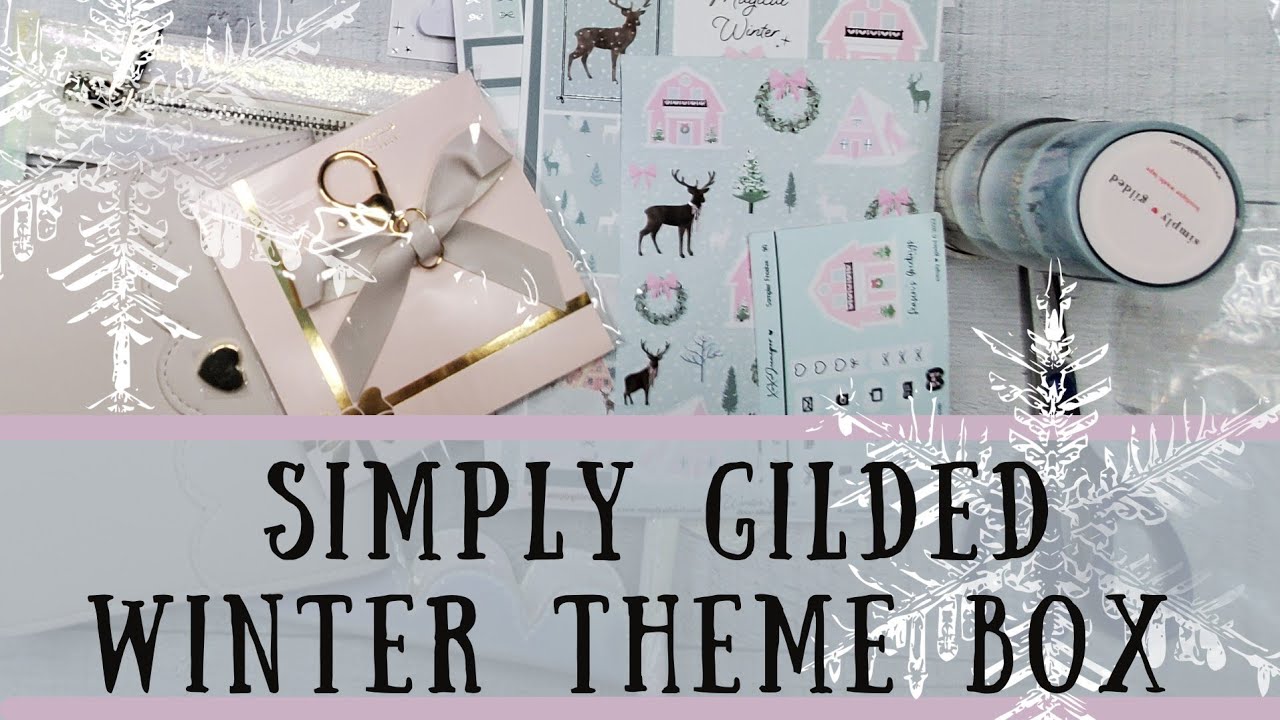Winter Theme Box | Simply Gilded - YouTube