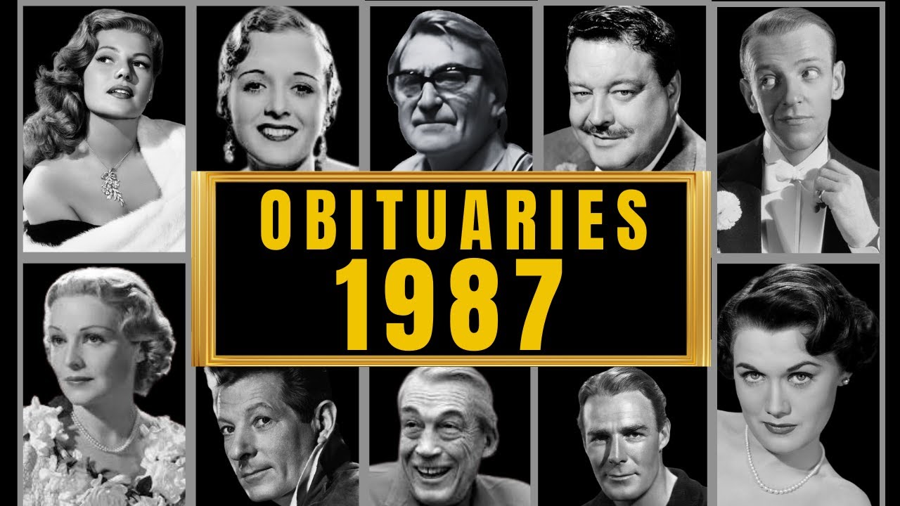 Famous Hollywood Celebrities We've Lost in 1987 - Obituary in 1987 ...