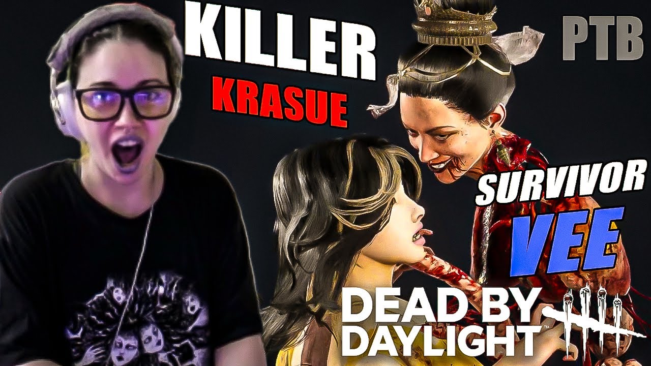 I Tried The Scariest Killer in Dead by Daylight! PTB Krasue And VEE ...