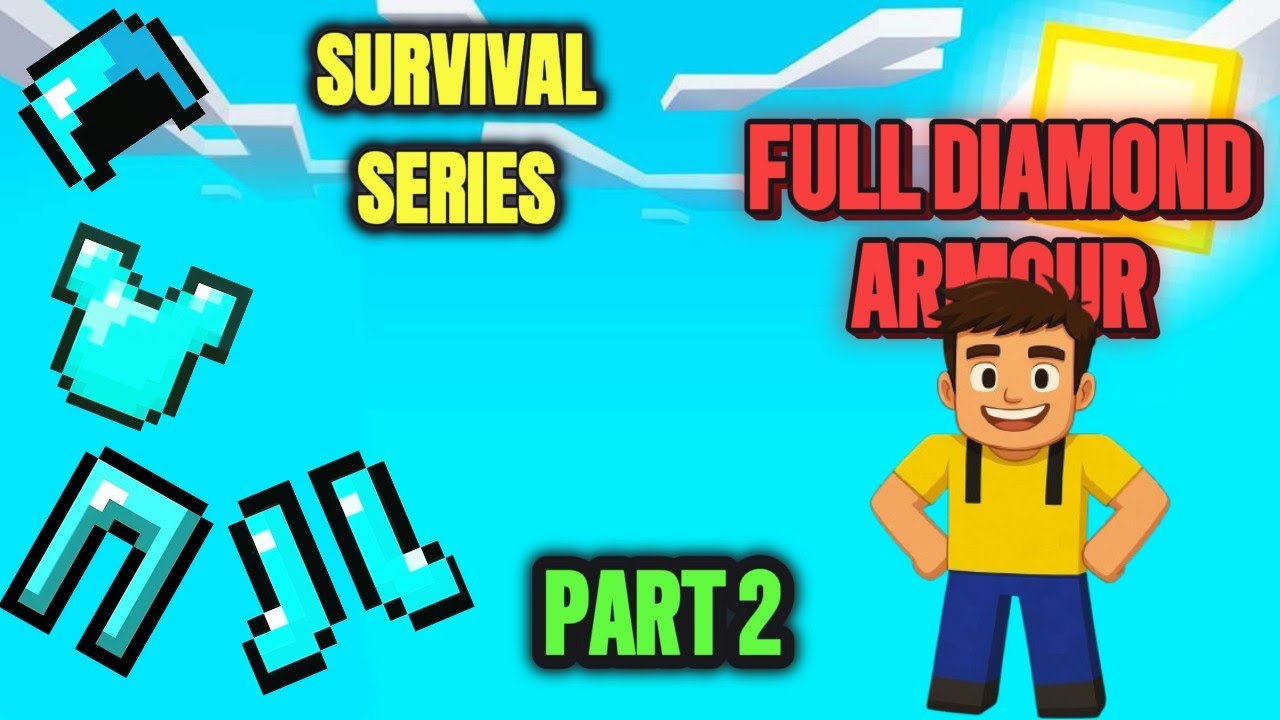 FULL DIAMOND ARMOUR MINECRAFT ! SURVIVAL SERIES - YouTube