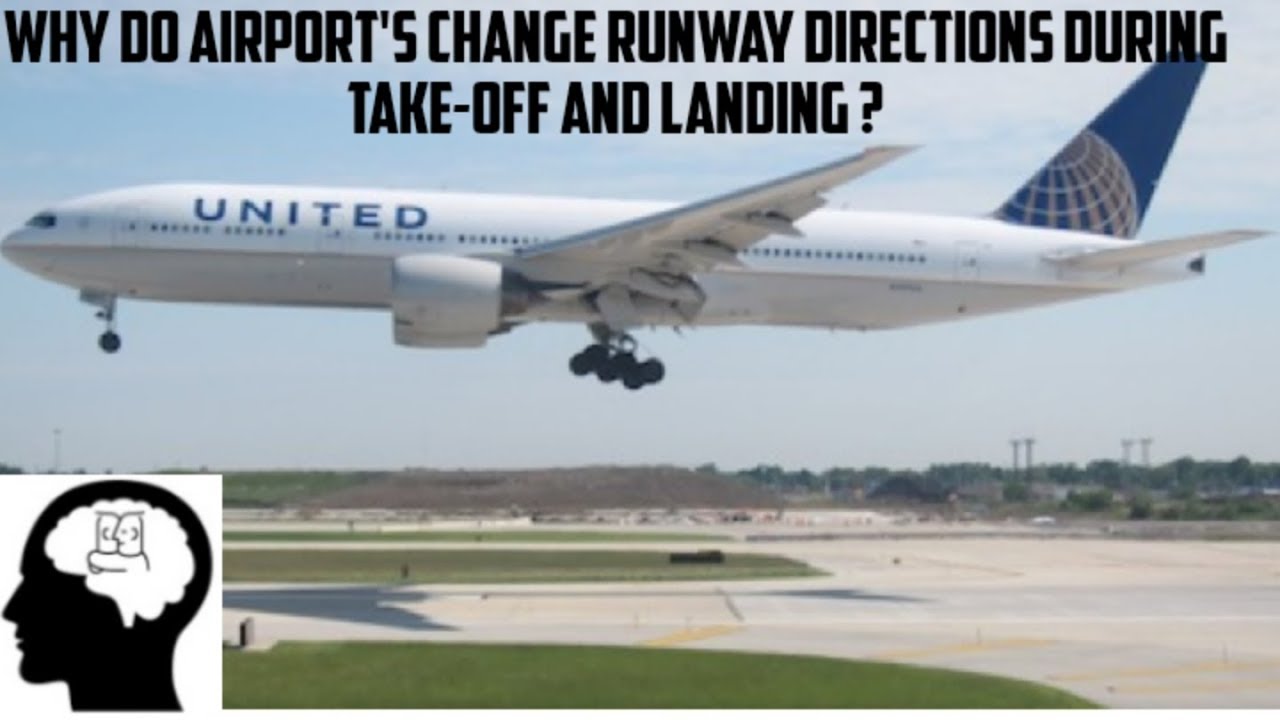 Why Do Airports Change Runway Directions During Take off And Landing Mind Jhappi YouTube why-do-airports-change-runway-directions-during-take-off-and-landing-mind-jhappi-youtube