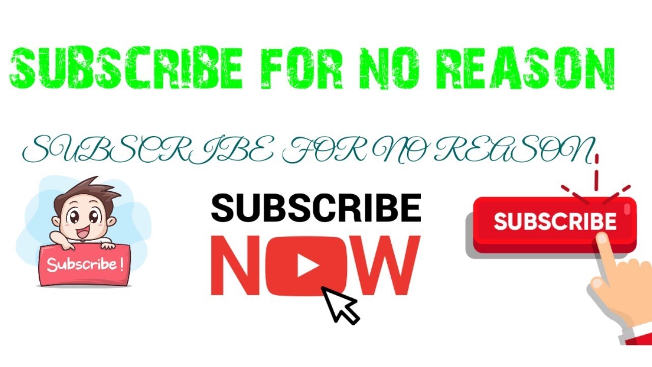 subscribe for no reason - YouTube