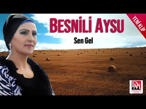 Besnili Aysu - Sen Gel