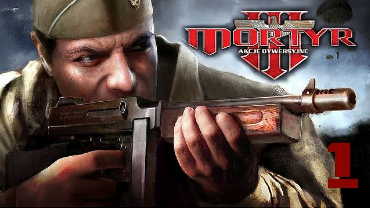 Zagrajmy w Mortyr 3 Akcje Dywersyjne - odc. 1 - YouTube