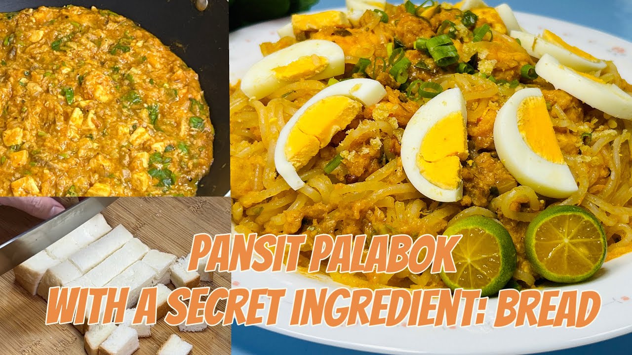 “PANSIT PALABOK WITH A SECRET INGREDIENT: BREAD” - YouTube