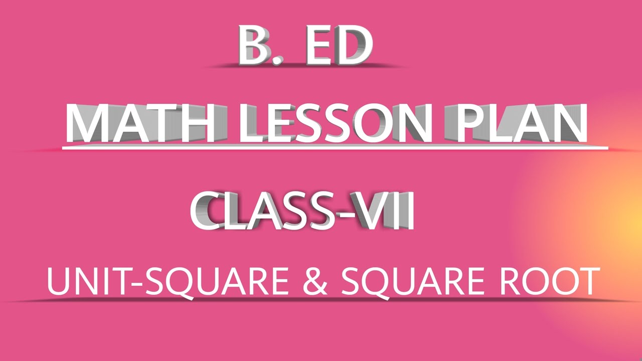Math Lesson Plan For Class 7 YouTube Math Lesson Plan For Class 7 YouTube