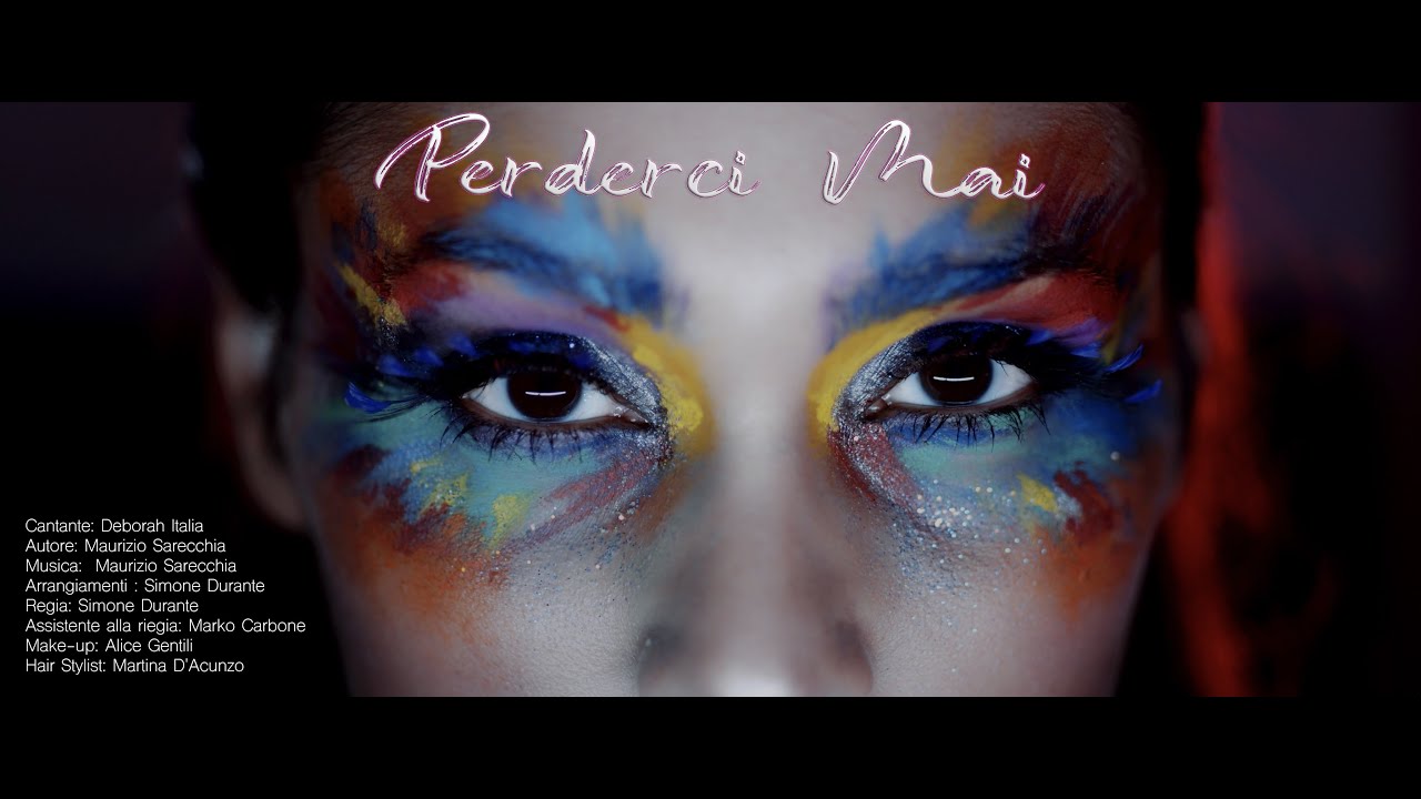 Deborah Italia - PERDERCI MAI - YouTube