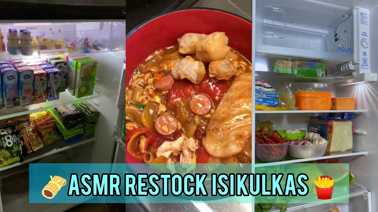ASMR Restock and Refill Isi Kulkas x Bikin Seblak 🍲🧆//part 99🥳 - YouTube