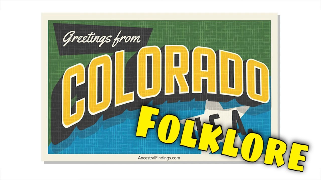 AF-459: Colorado: American Folklore, Part 6 | Ancestral Findings ...