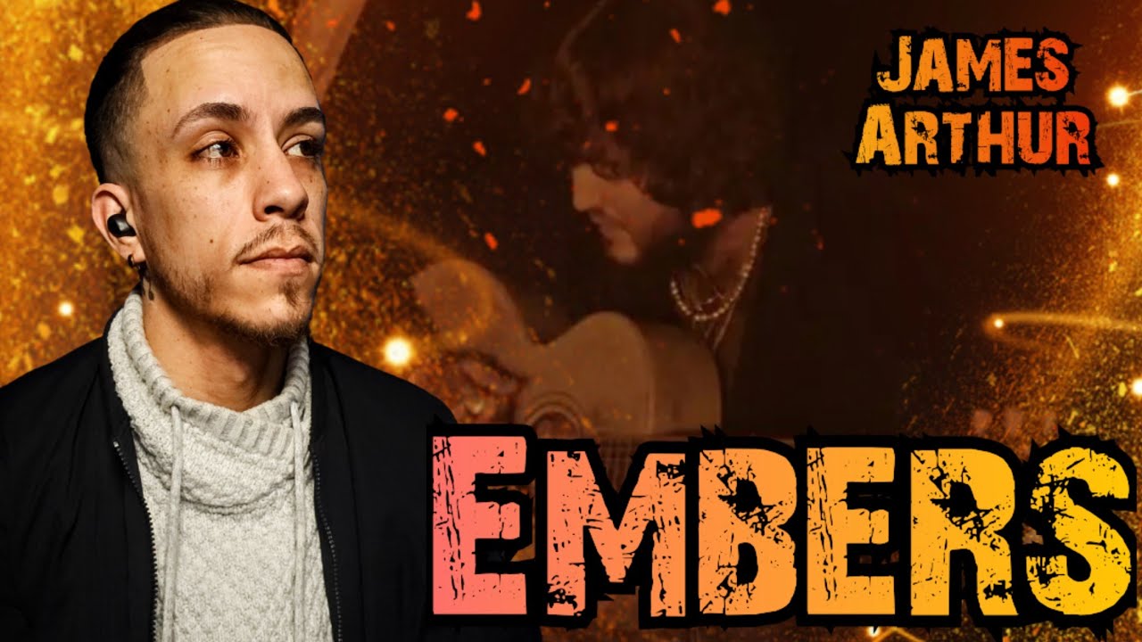 James Arthur Blessed Us on this Valentine's Day "Embers" *REACTION ...