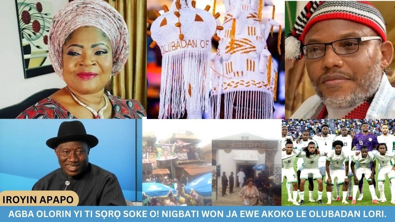 AGBA OLORIN YI TI SỌRỌ SOKE O! NIGBATI WON JA EWE AKOKO LE OLUBADAN ...