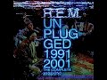 R.E.M. - Unplugged 1991 & 2001 (The Complete Sessions) | Releases | Discogs