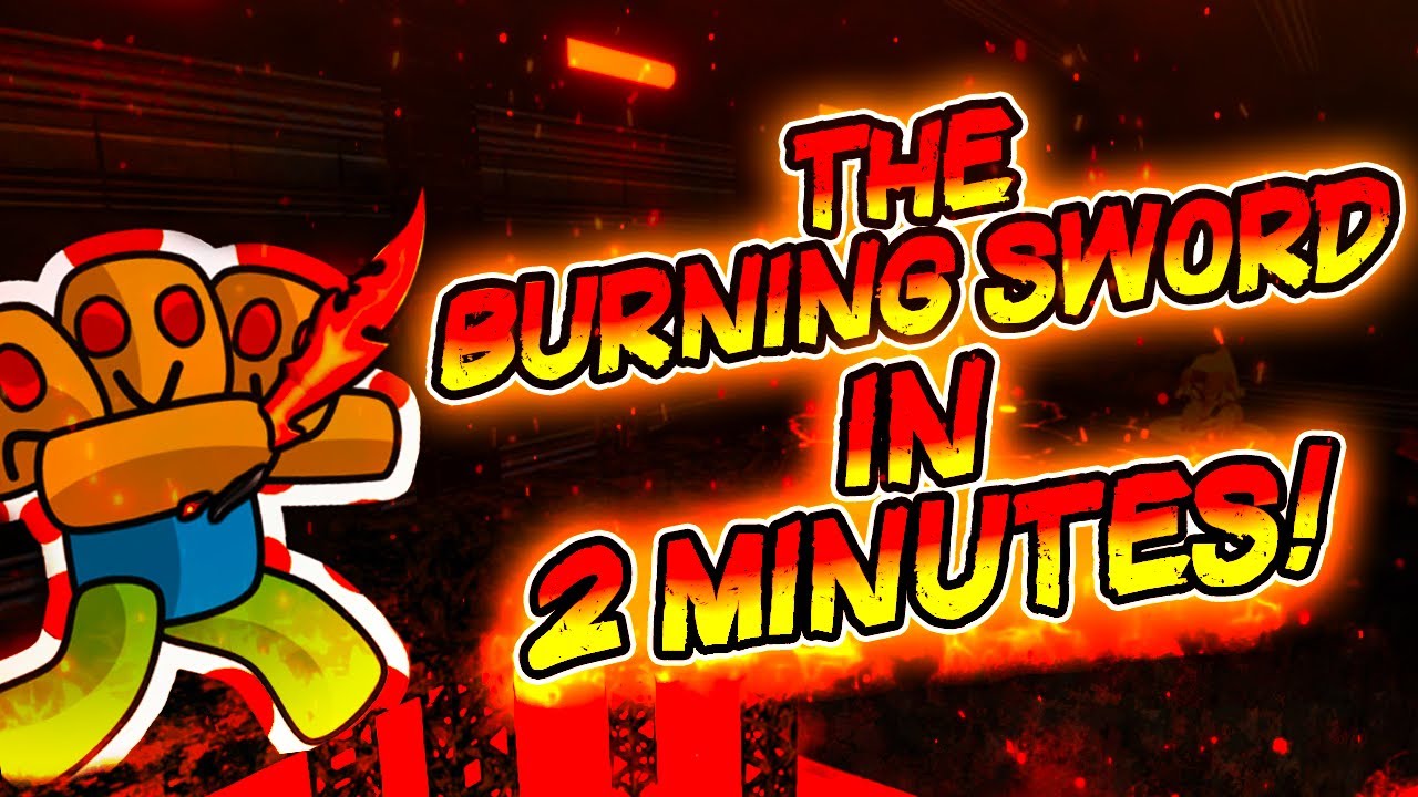 The Burning Sword in 2 Minutes Challenge in Survive Area 51 - Roblox ...