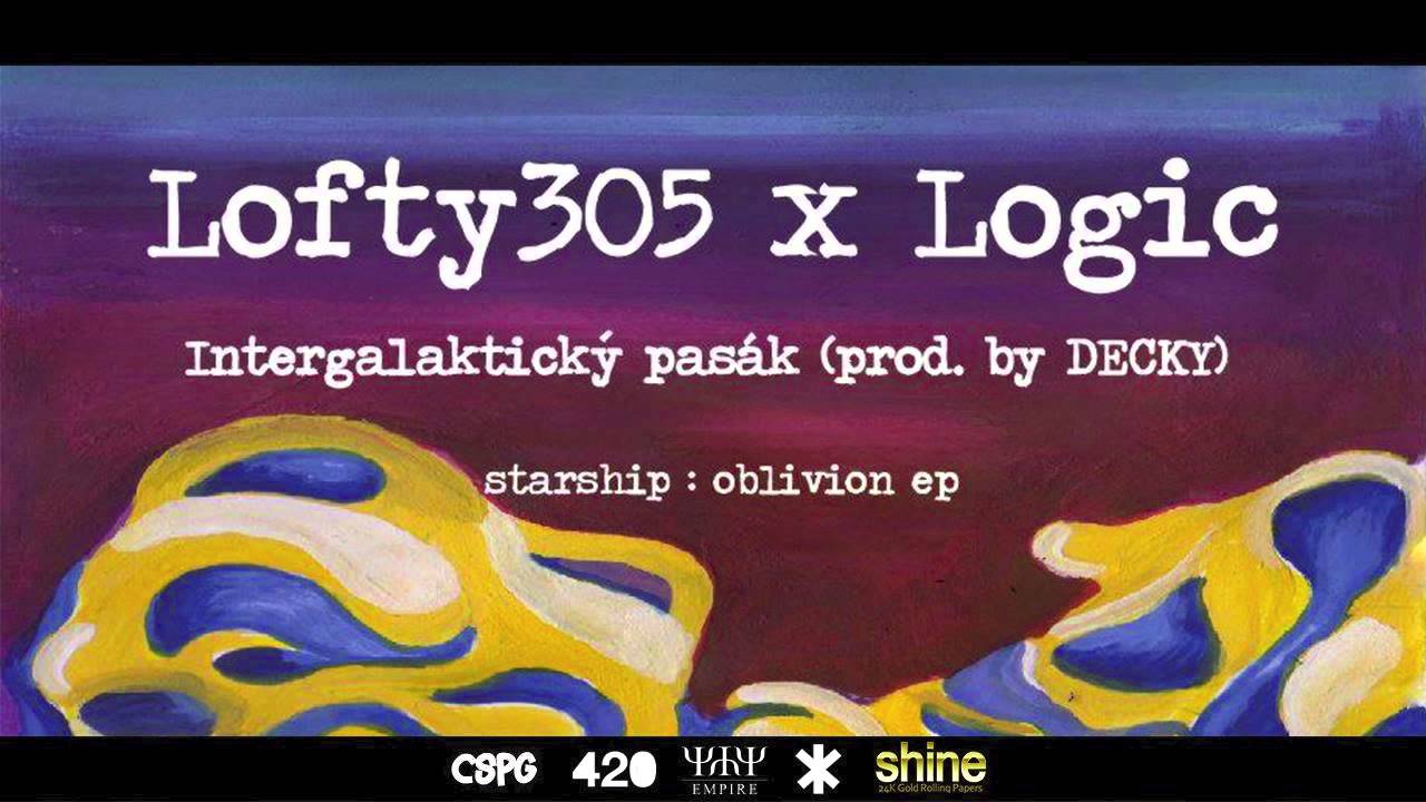 Lofty305 x Logic (YYY) || Intergalaktický Pasák (prod. by DECKY ...
