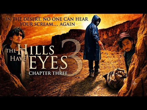 THE HILLS HAVE EYES CHAPTER 3 2026 FULL MOVIE 