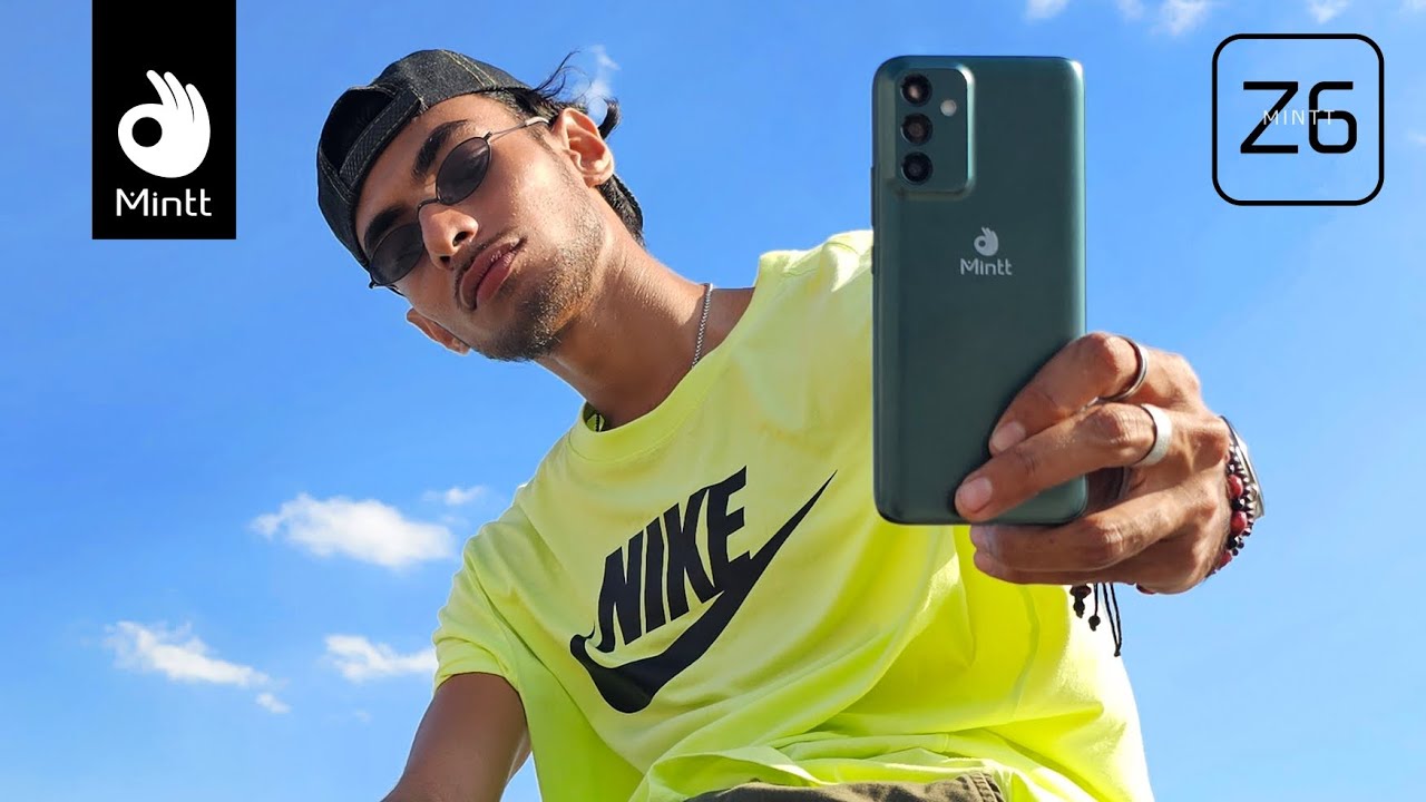 MINTT Z6 - Experience Amazing with Chillo Costa aka @Chillocosta ...